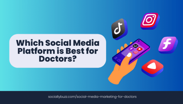 Social Media Marketing for Doctors: Effective Strategy that Works in 2023